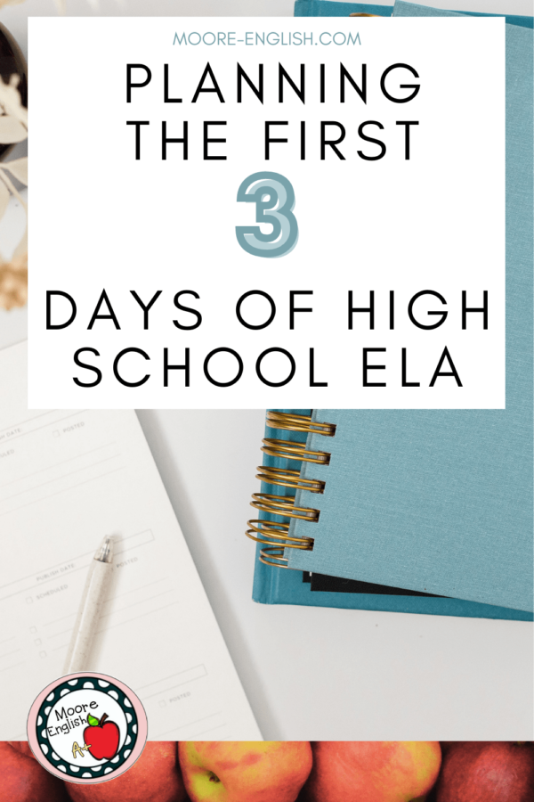Successfully Planning the First 3 Days of School / Moore English Edu Blog