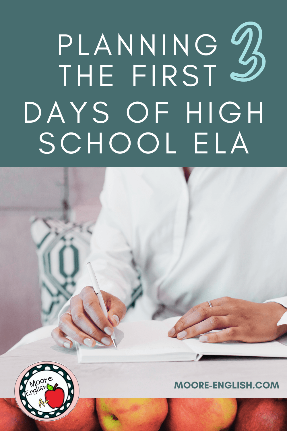 Successfully Planning the First 3 Days of School / Moore English Edu Blog