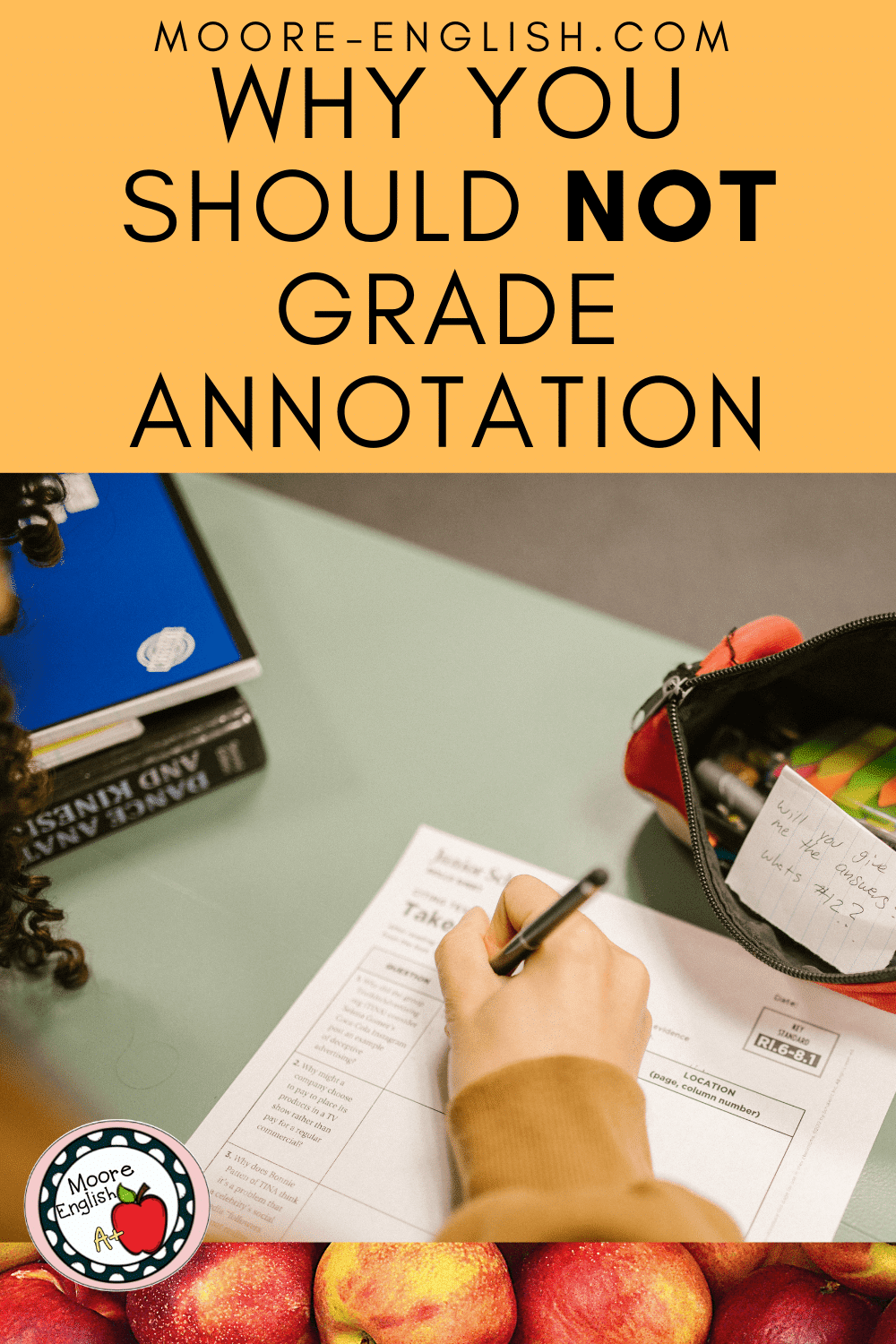 How to Assess Close Reading and Annotation / Moore English