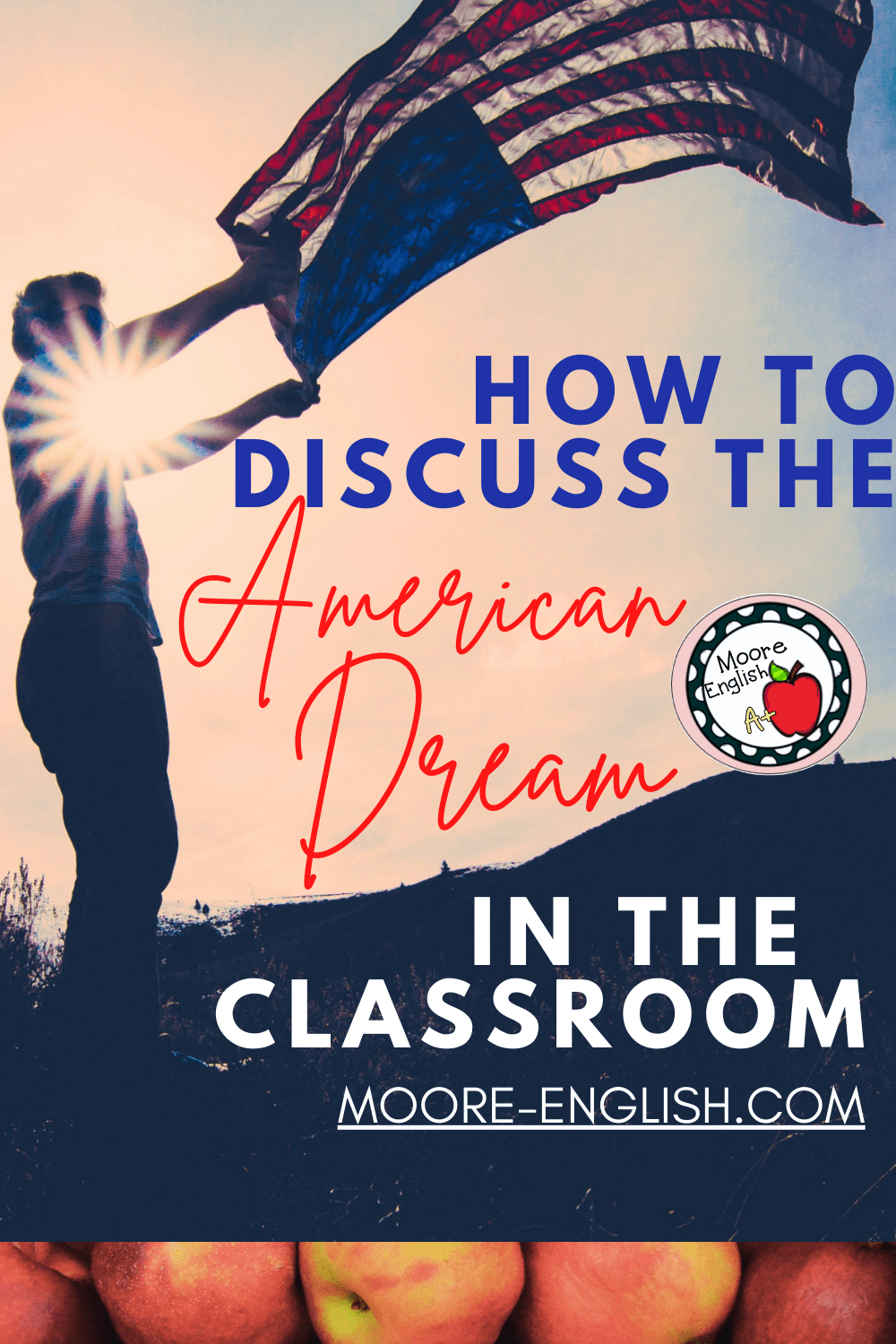 American Dream Introduction @moore-english.com