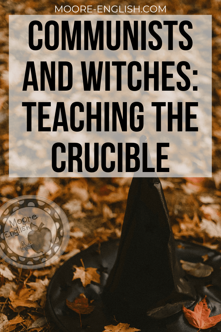 Teaching The Crucible from Moore English / Educational Blog