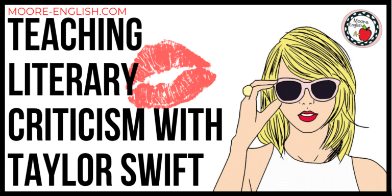 Teaching Literary Criticism with Taylor Swift / Moore English