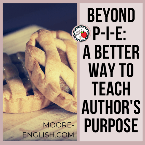 Get the Receipt: A Better Way to Teach Author's Purpose / Moore English
