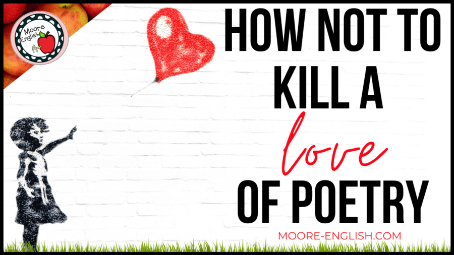 The Best Resources for Teaching Poetry / Moore English