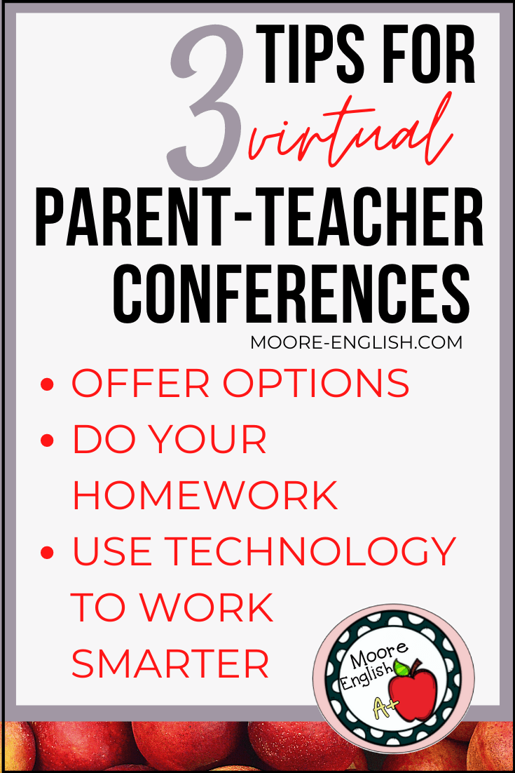 3 Tips for Successful Virtual Parent-Teacher Conferences / Moore English