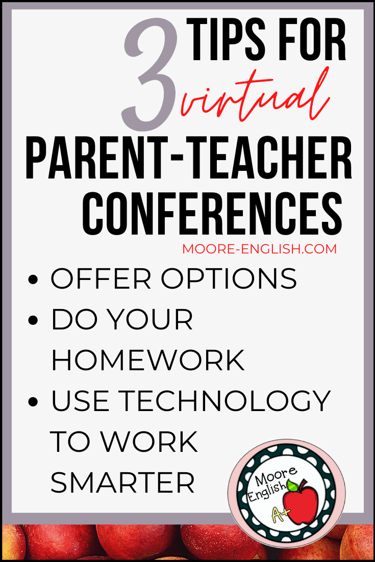 3 Tips for Successful Virtual Parent-Teacher Conferences / Moore English