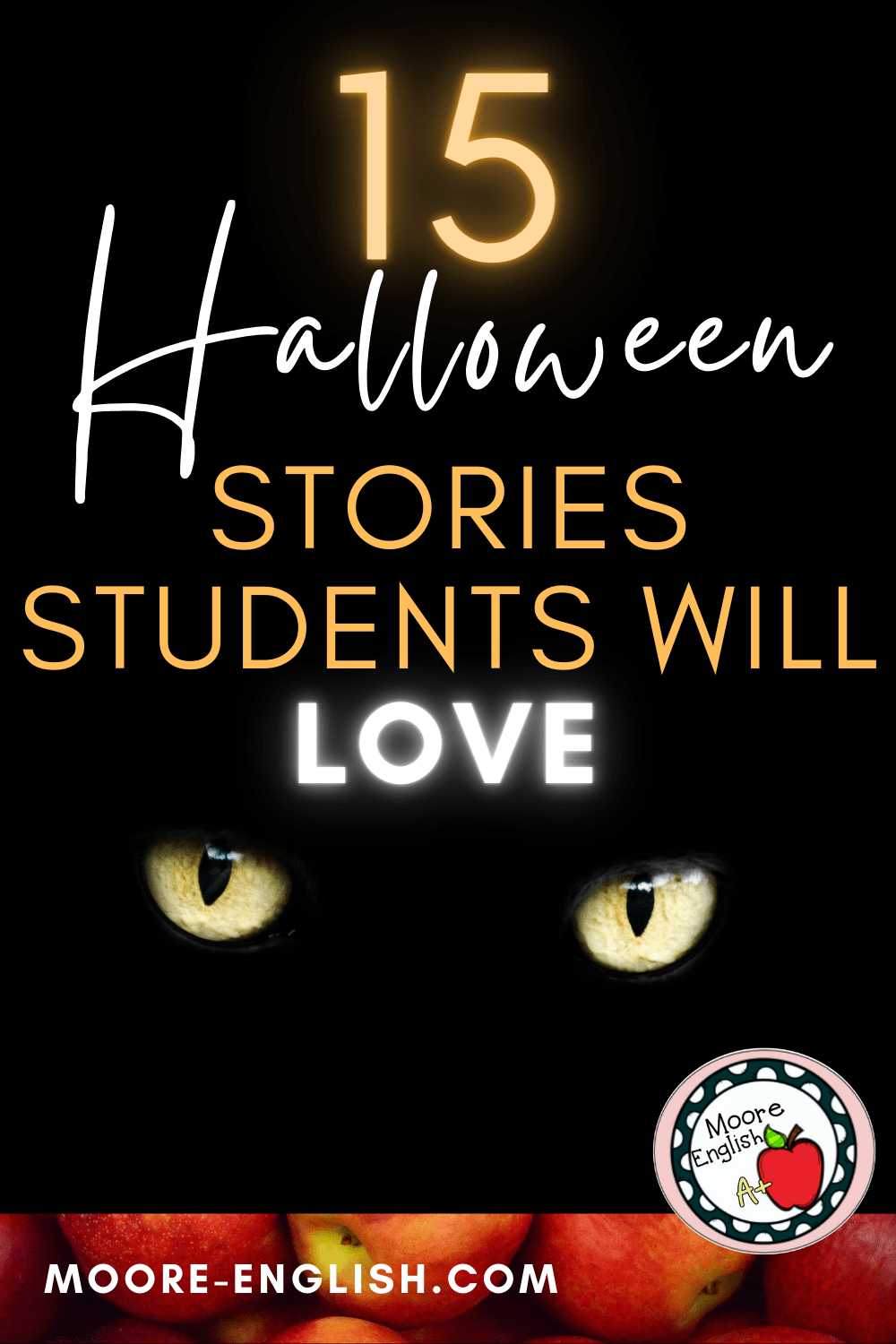 It's Halloween: Frightening Titles for Your Classroom / Moore English