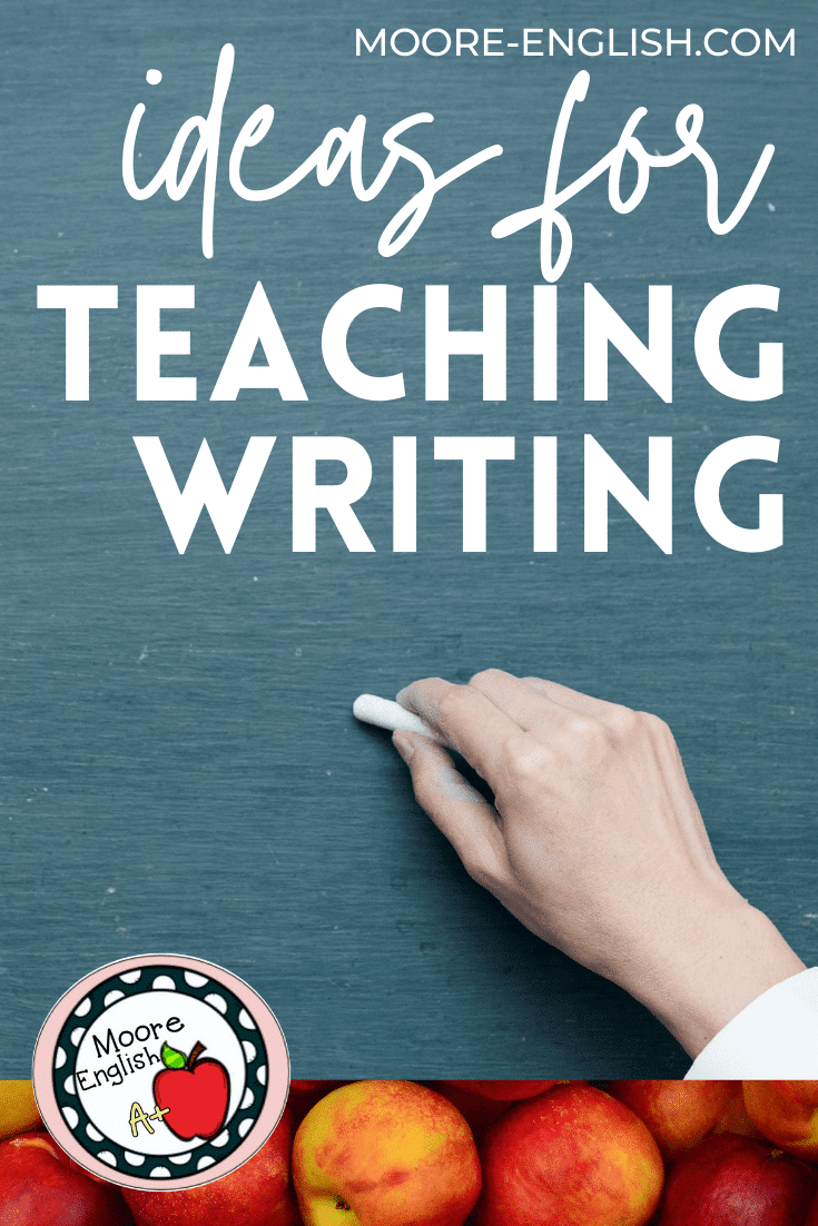 Writing Instruction Archives at Moore English Educational Blog