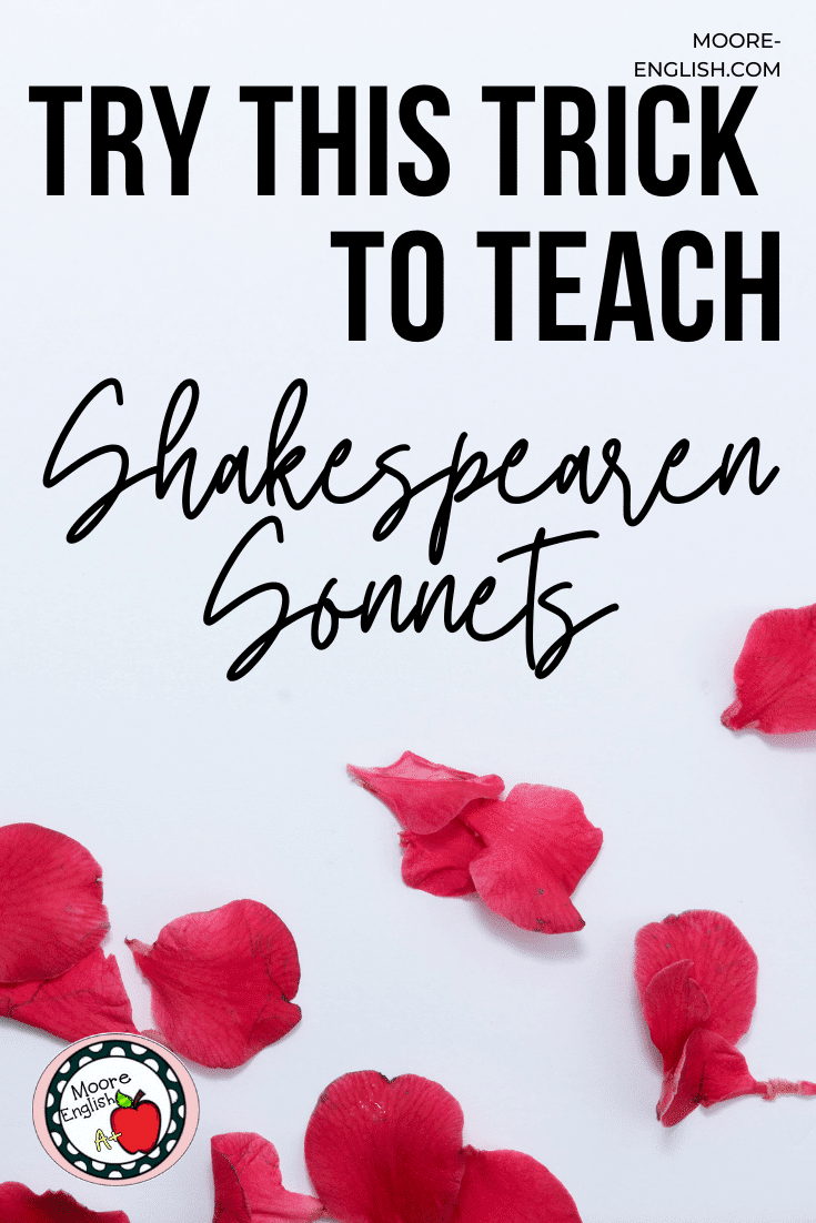 How to Use Inquiry Based Learning to Introduce Shakespearean Sonnets