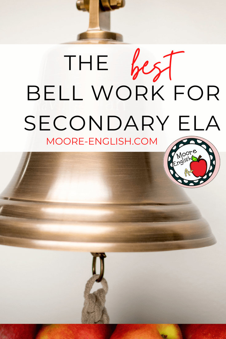 The Best Bell Work for Secondary English / Moore English
