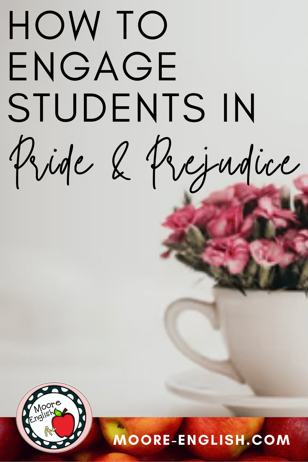 7 Inspired Ways to Teach Pride and Prejudice