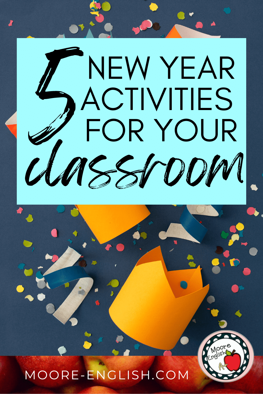 5 New Years Activities for Celebrating with Your Students