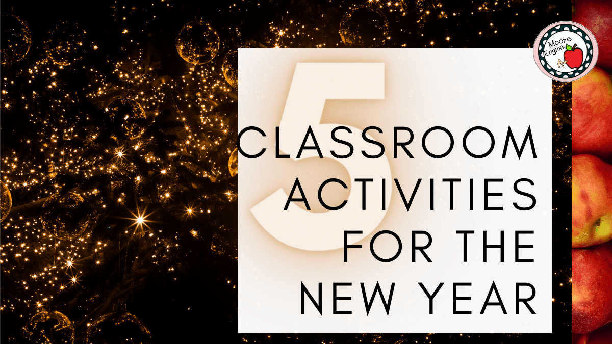 5 New Years Activities for Celebrating with Your Students