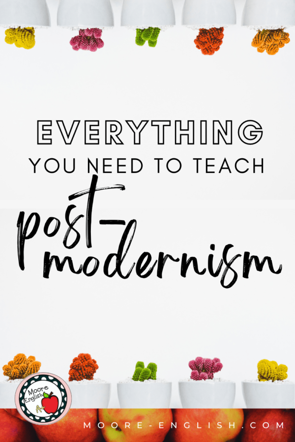 8 Poems for Introducing Post-Modernism / Moore English