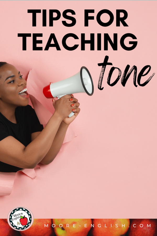 How to Teach Tone in High School ELA / Moore English