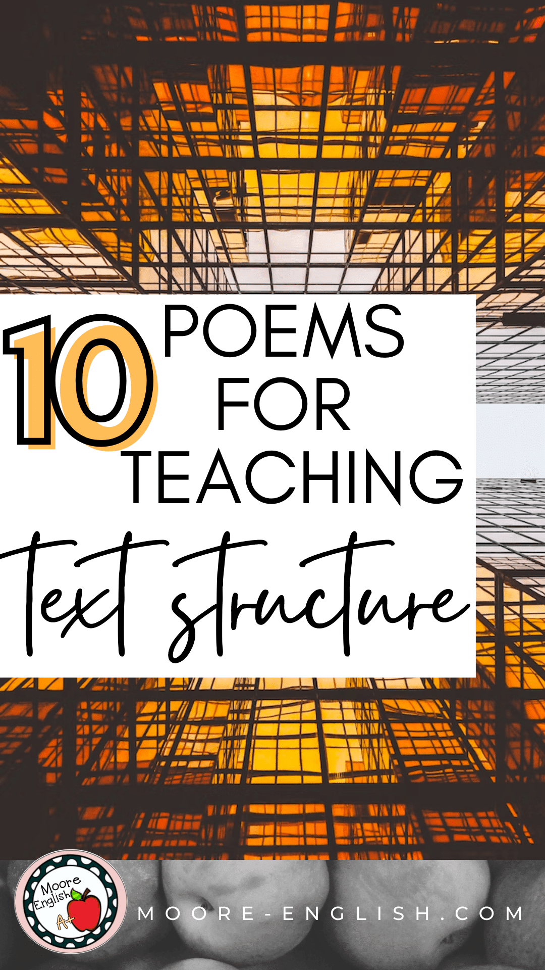10 Powerful Poems for Teaching Text Structure / Moore English