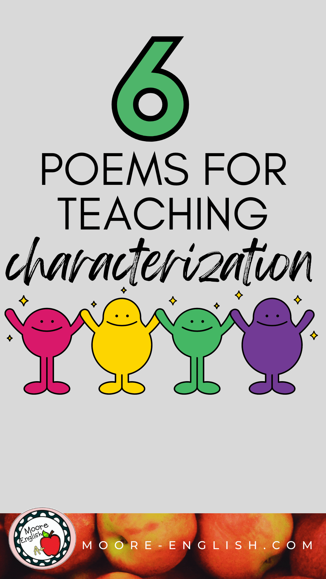 6 Poems for Teaching Characterization / Moore English ELA Blog