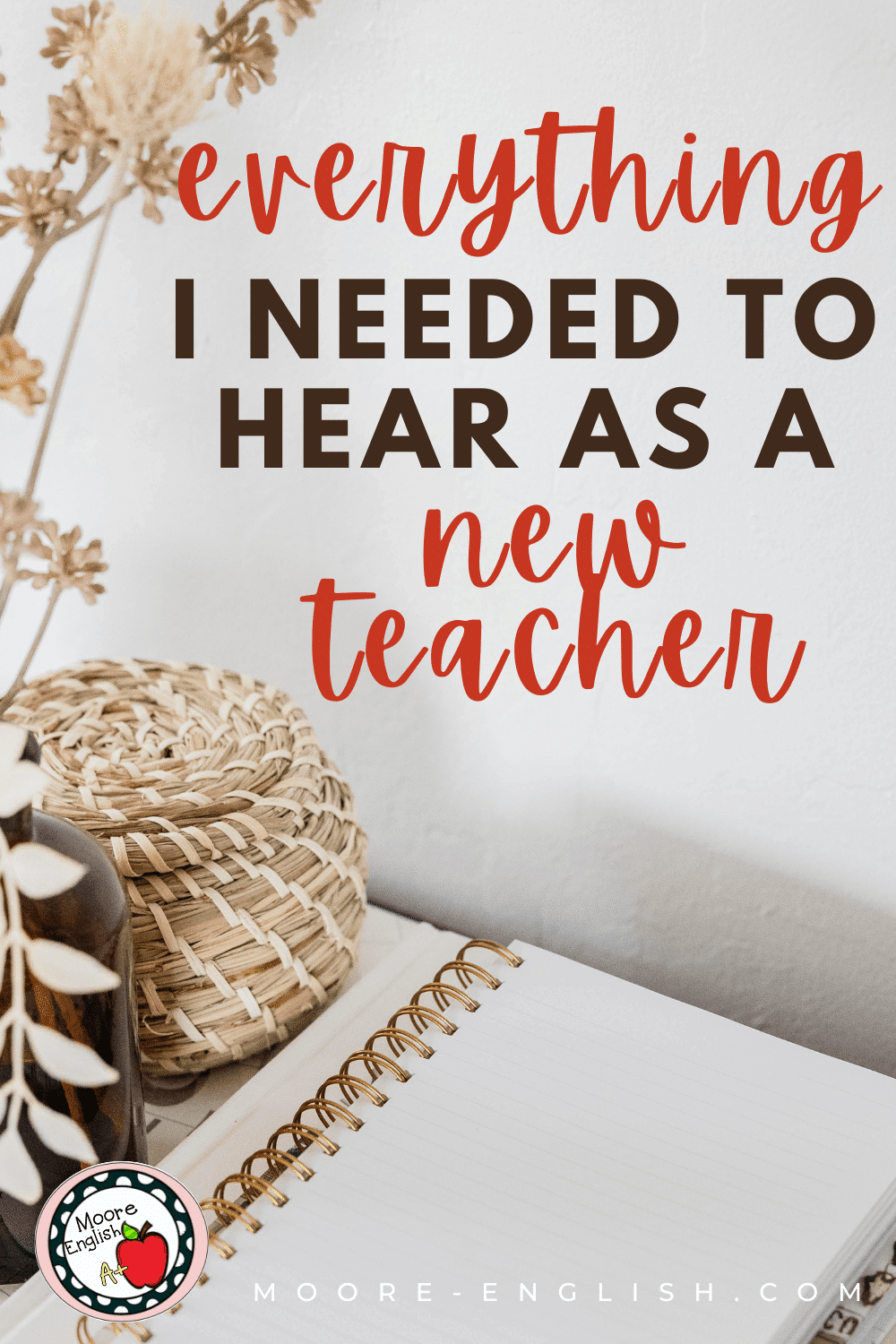 As a Young Teacher, I Needed to Hear these 6 Tough Truths