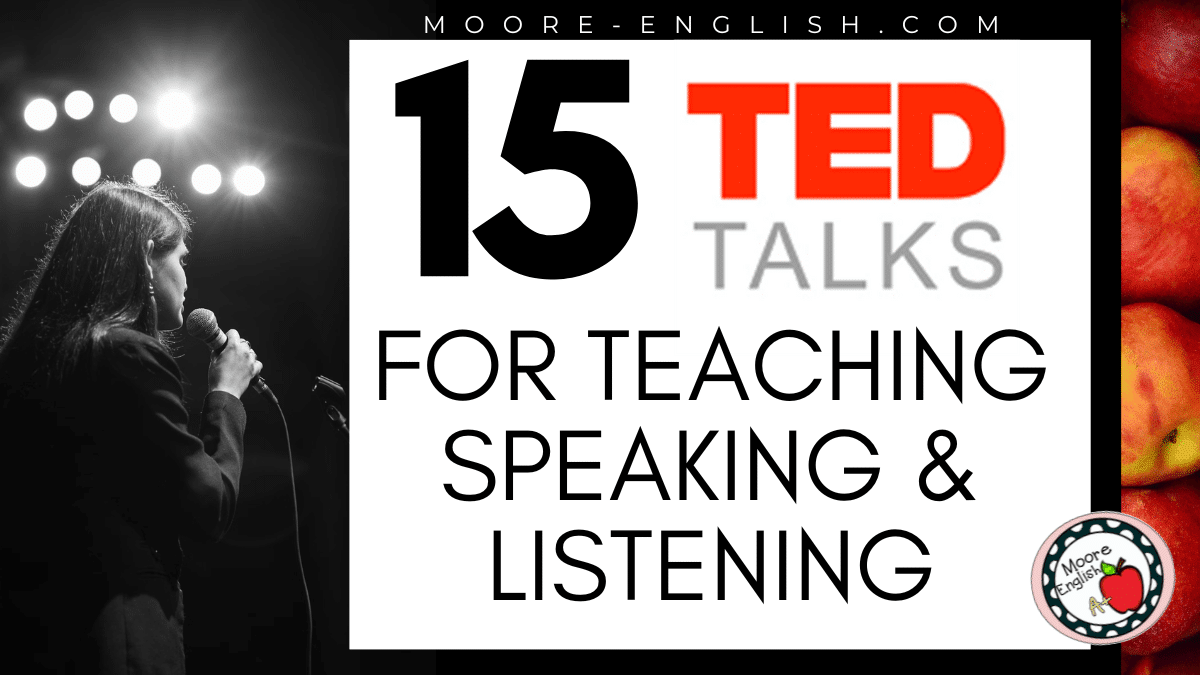 15 Fun TED Talks for Supercharging Speaking and Listening