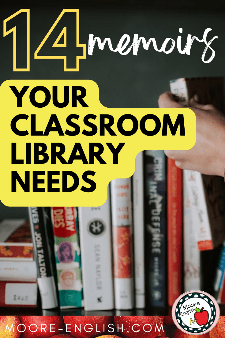14 Fascinating Memoirs for Your Classroom Library