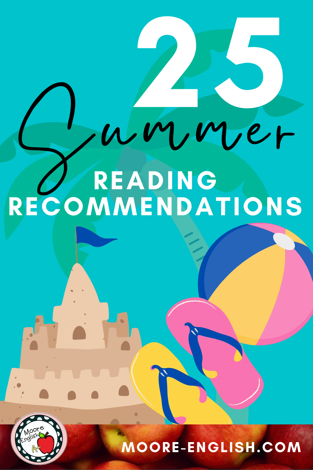 25 Fun Summer Reading Recommendations for all Readers
